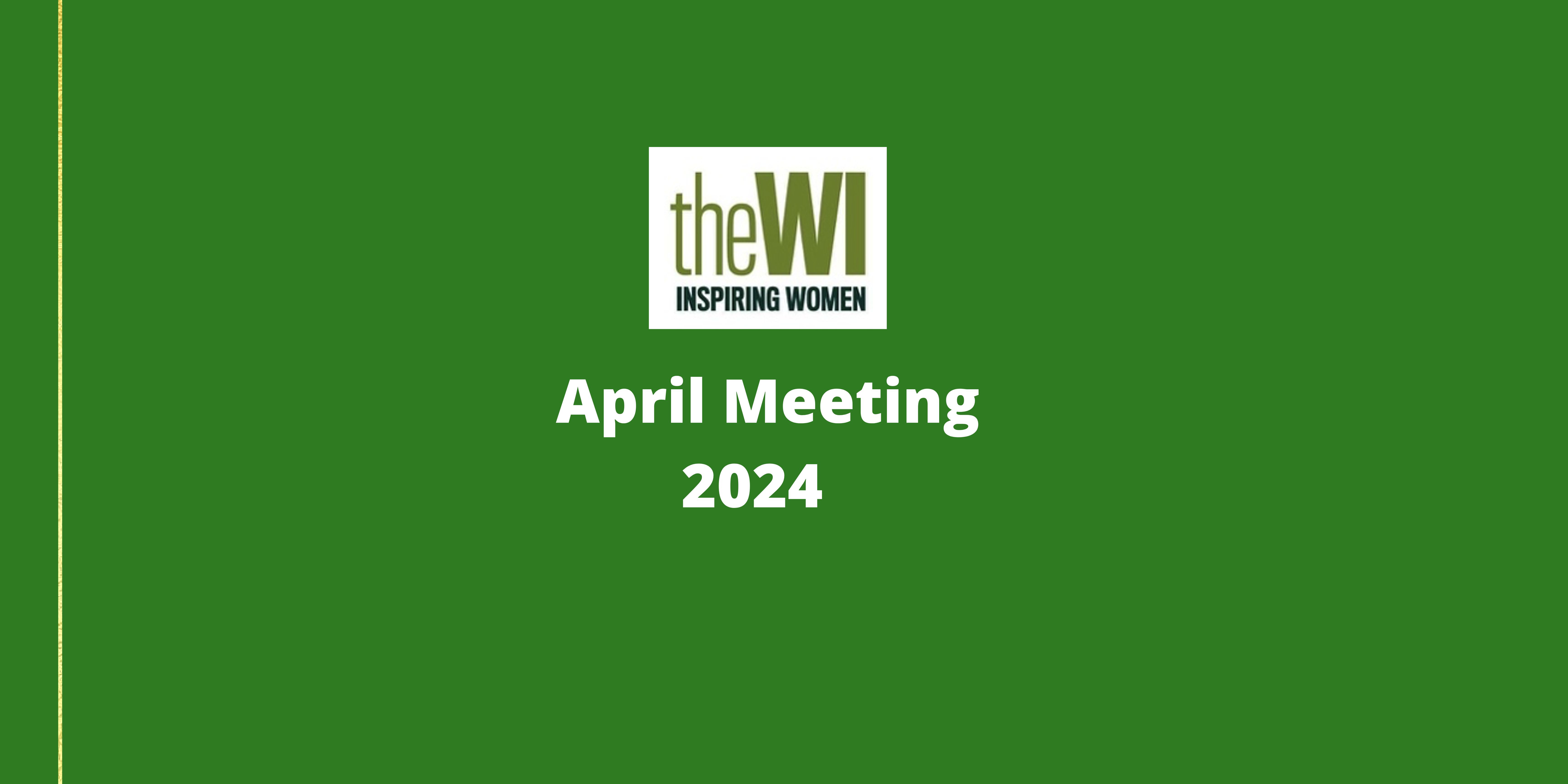 April Meeting 2024 – Brockenhurst Women's Institute
